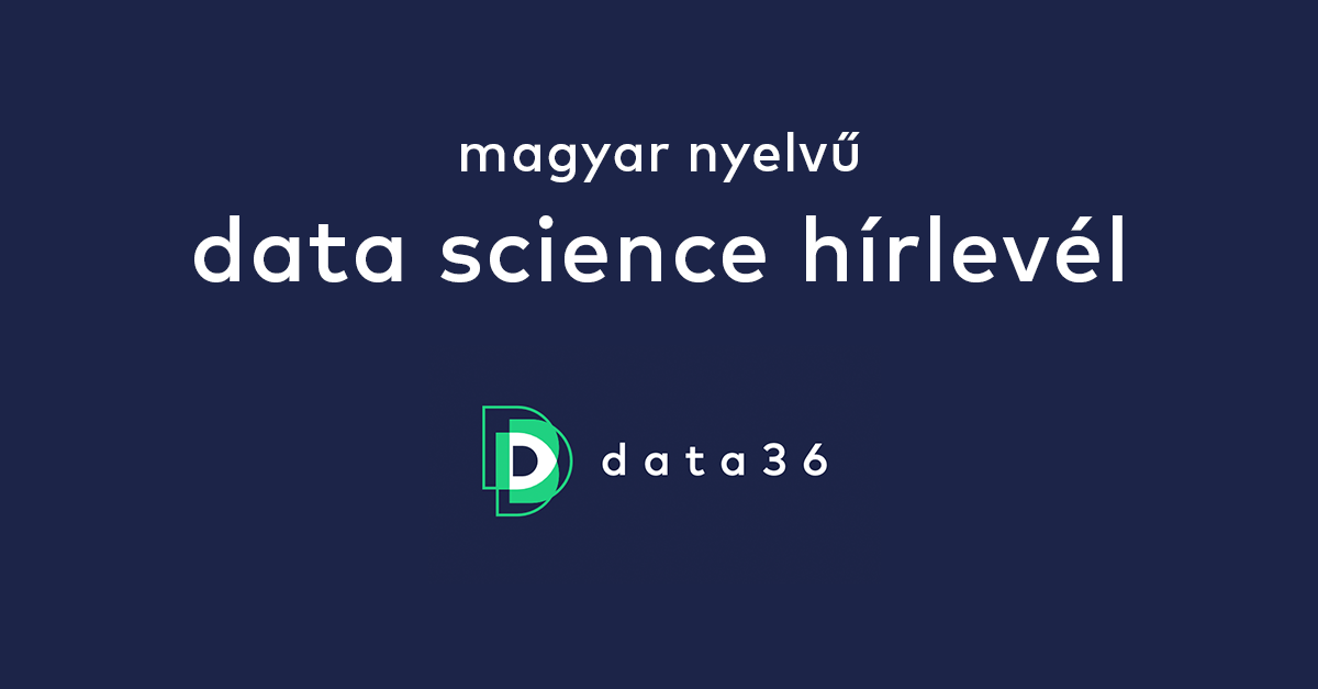 Data36 - Data Science Hírlevél